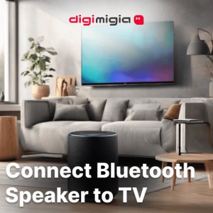 How to Connect Bluetooth Speaker to TV? Step by Step | Digimigia