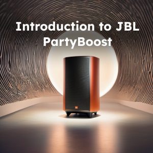 Which JBL Speakers Have PartyBoost? List of JBL with PartyBoost - Digimigia